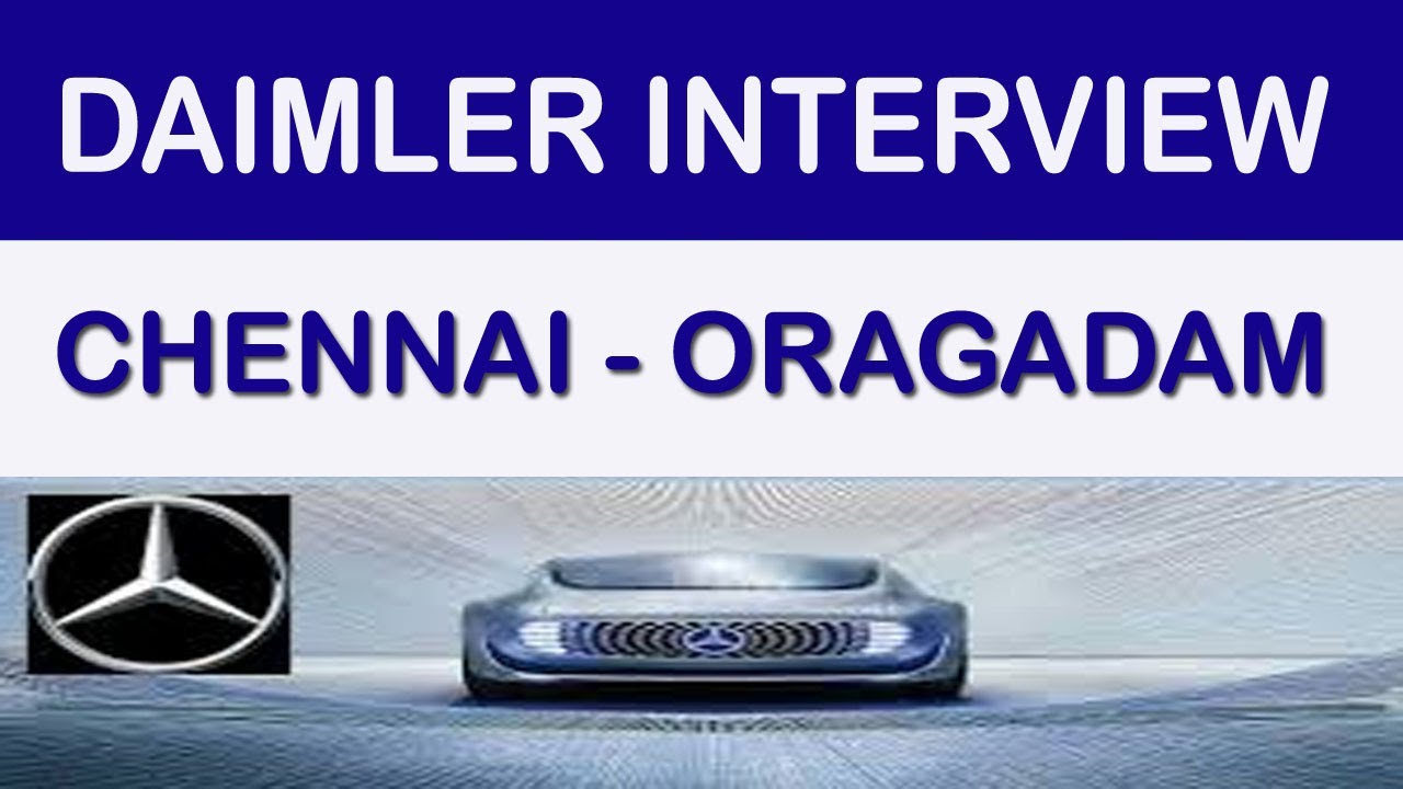 Daimler Mercedes-Benz Hiring Interview |B.E. Engineering |Chennai ...