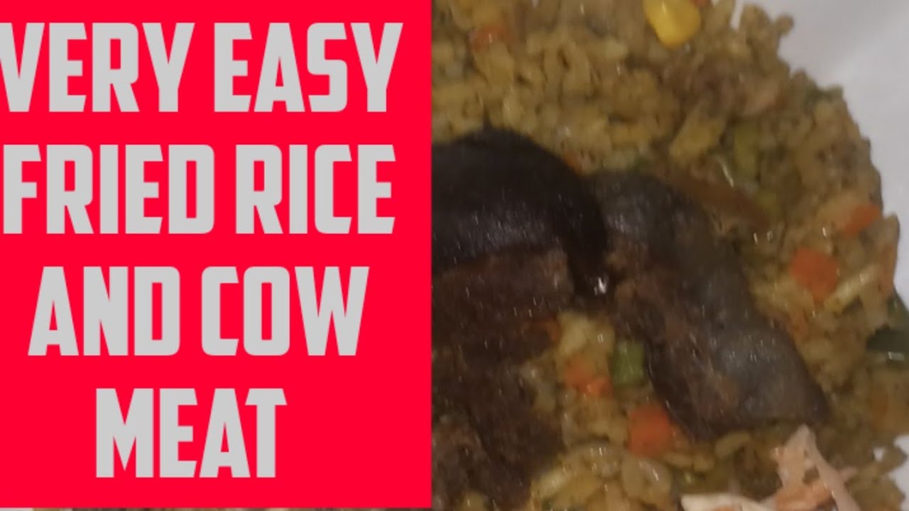 VERY EASY FRIED RICE AND COW MEAT - YouTube