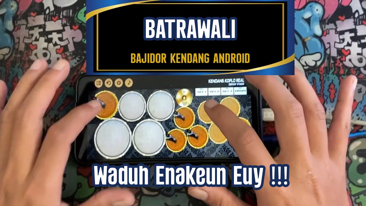 BATRAWALI | VERSI BAJIDOR COVER KENDANG ANDROID - YouTube