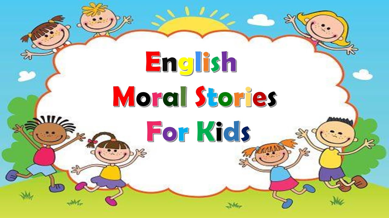 English Moral stories for Kids | Bedtime Stories for Children | English ...