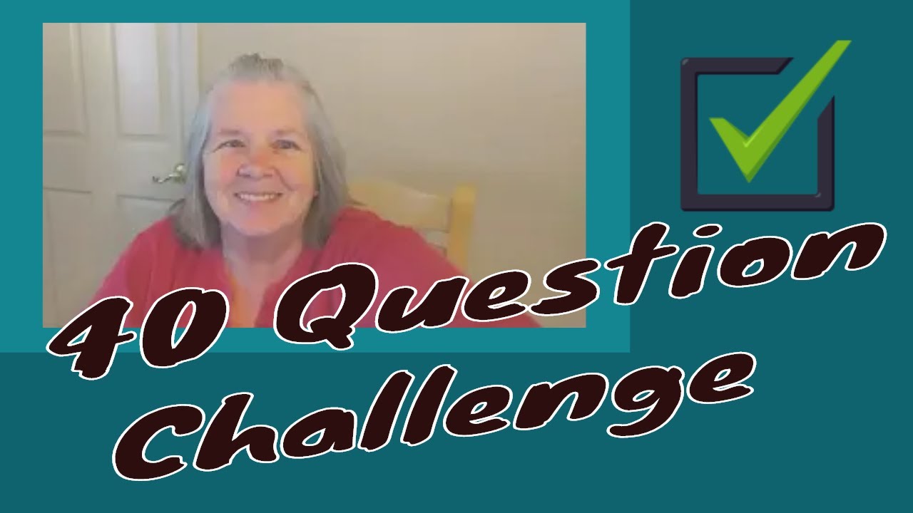 40 Question Challenge - YouTube