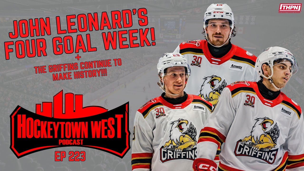 JOHN LEONARD'S FOUR GOAL WEEK! + THE GRIFFINS KEEP MAKING HISTORY ...
