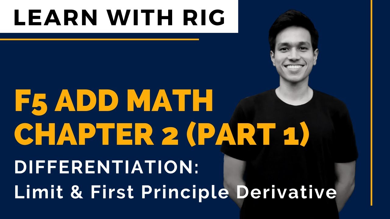 [ADD MATHS] Form 5 Chapter 2 - Differentiation Part 1 (Limit & First ...