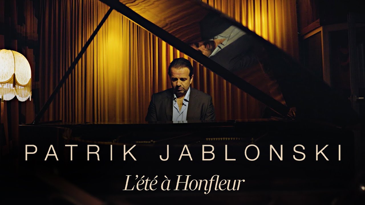 Patrik Jablonski - L’été à Honfleur (Official Video) - YouTube