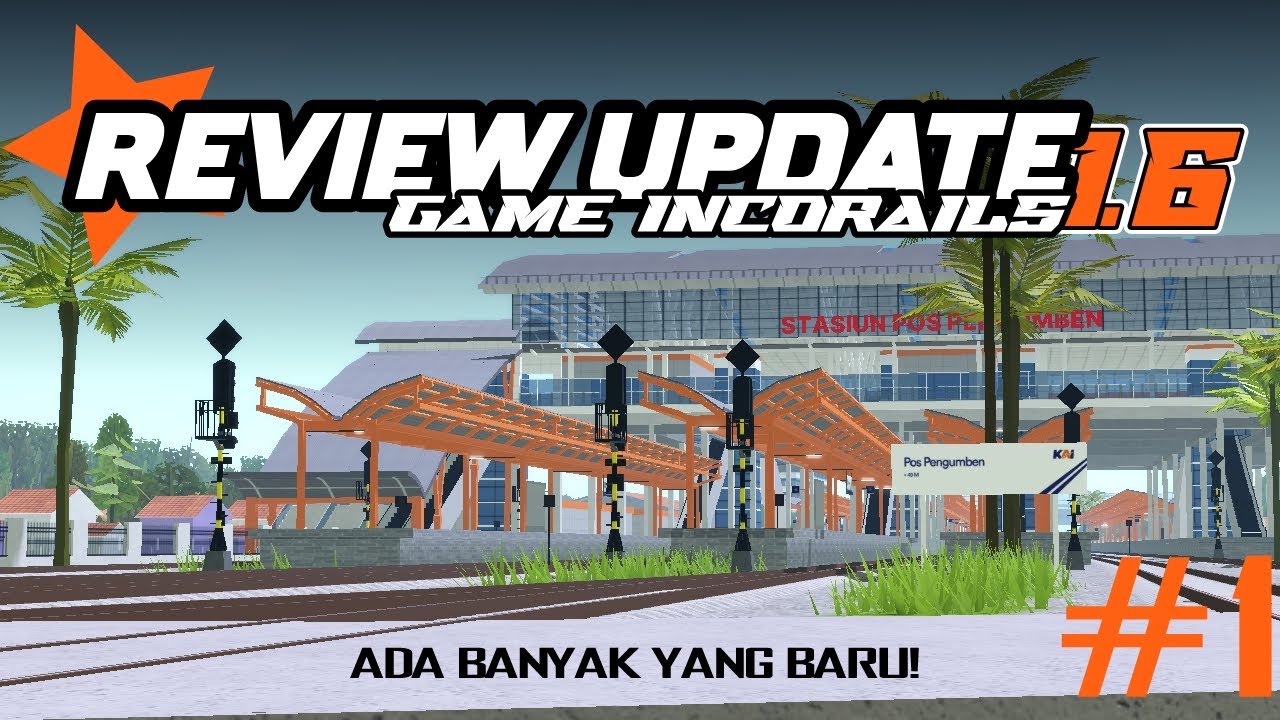 REVIEW UPDATE GAME INCORAILS SAMBIL KELILING MAP YANG BARU! | ROBLOX ...