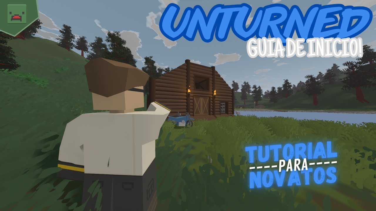 COMO INICIAR A JUGAR UNTURNED | Unturned #Tutorial - YouTube