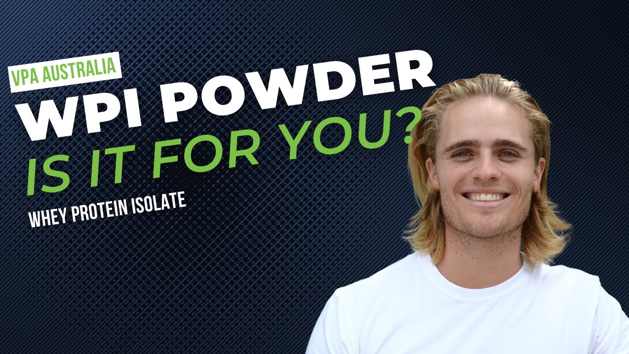 VPA's Whey Protein Isolate - YouTube