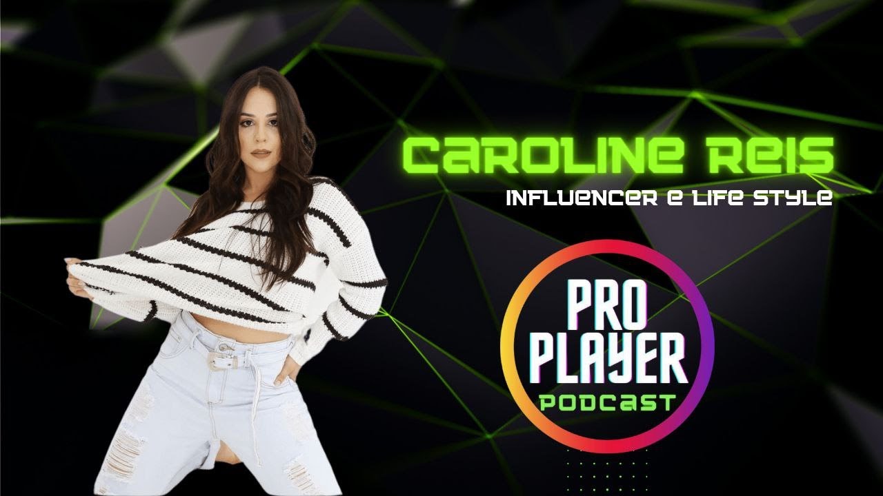 #10 - Caroline Reis - YouTube