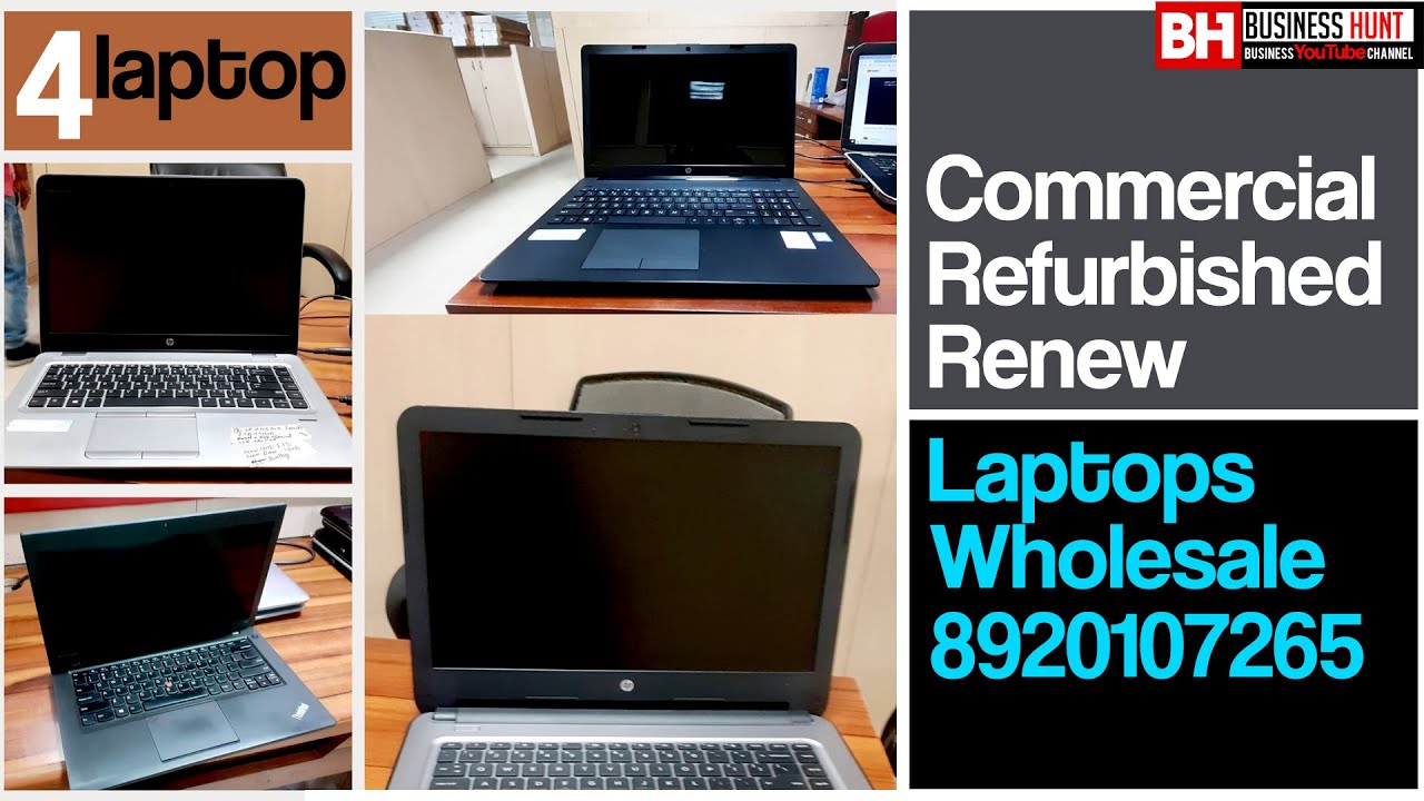 Refurbished commercial laptops wholesale | Laptop wholesale Nehru Place ...