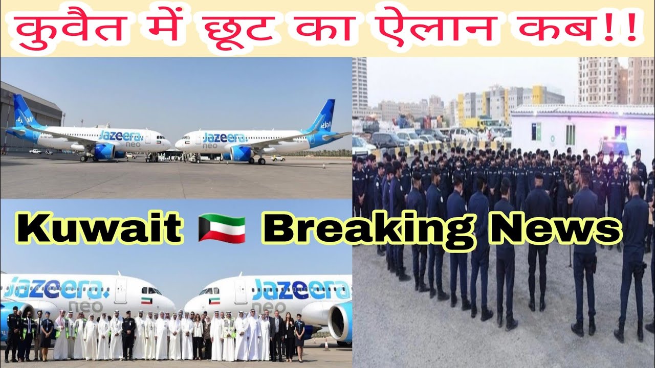 Kuwait breaking news today live, Kuwait latest update today live ...