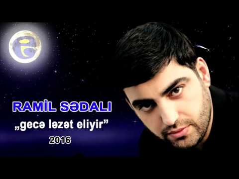 Ramil Sedali   Gece Lezet Eliyir 2016