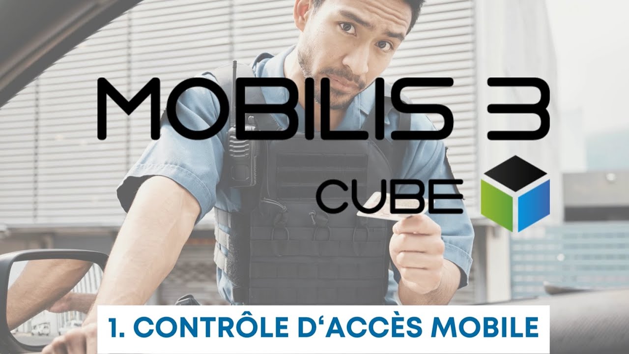 Mobilis 3 – Fonction contrôle d’accès mobile - YouTube