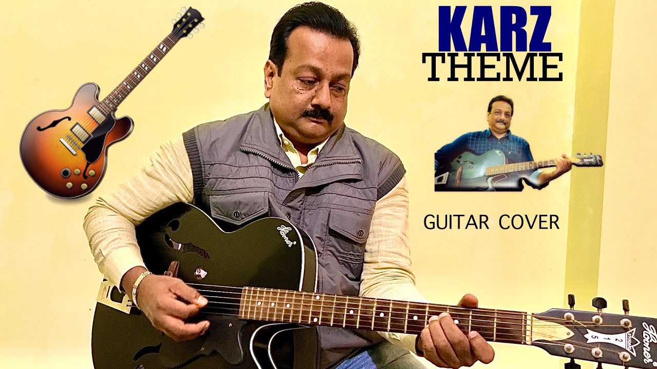 Karz Theme Music (Instrumental) Rishi Kapoor - Karz [1980] Guitar Cover ...