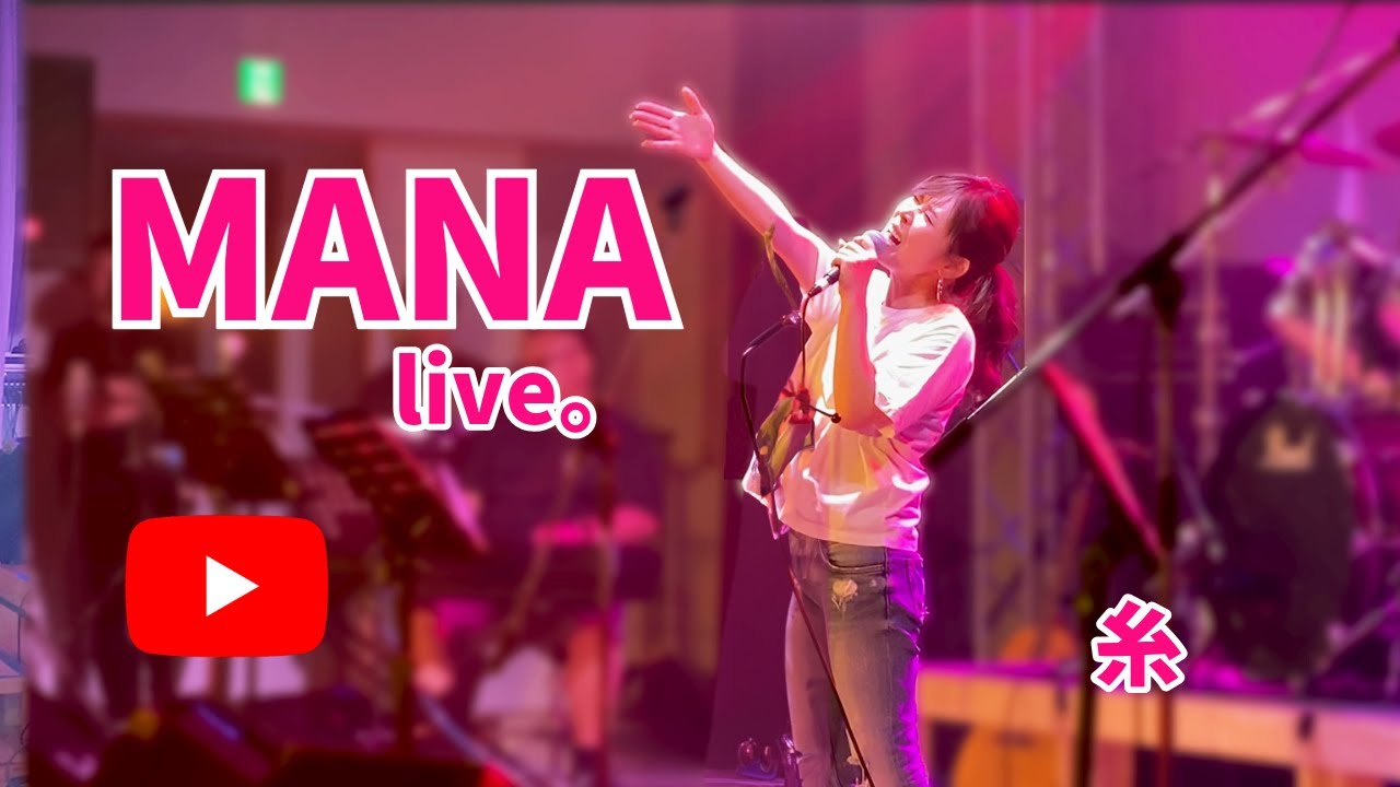 MANA LIVE - YouTube