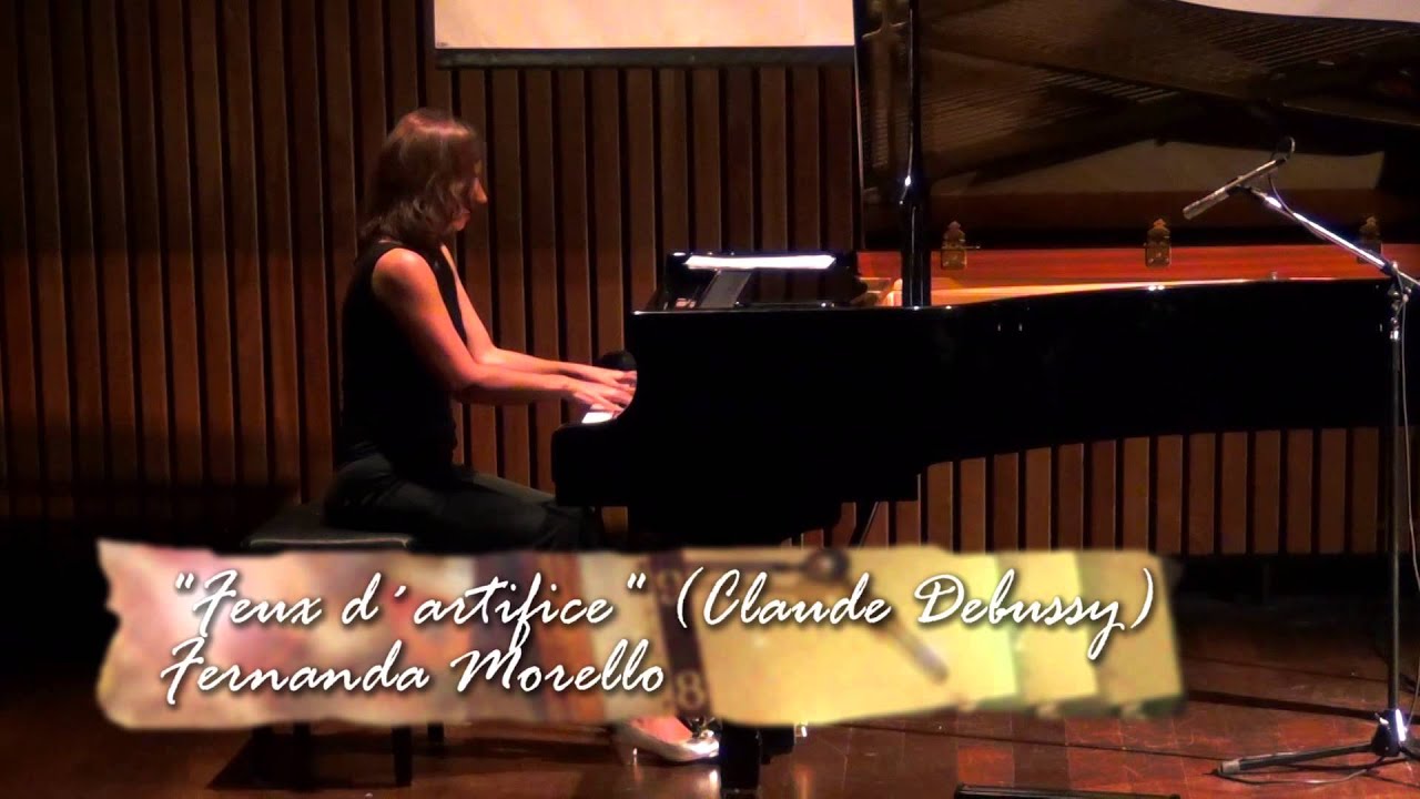 "Feux d'artifice- Bruyères"- Fernanda Morello. de Claude Debussy. - YouTube