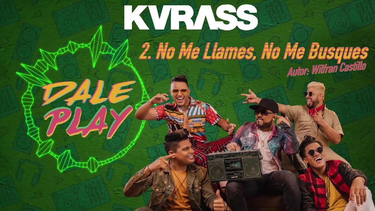 No Me Llames, No Me Busques | 02 | KVRASS - YouTube