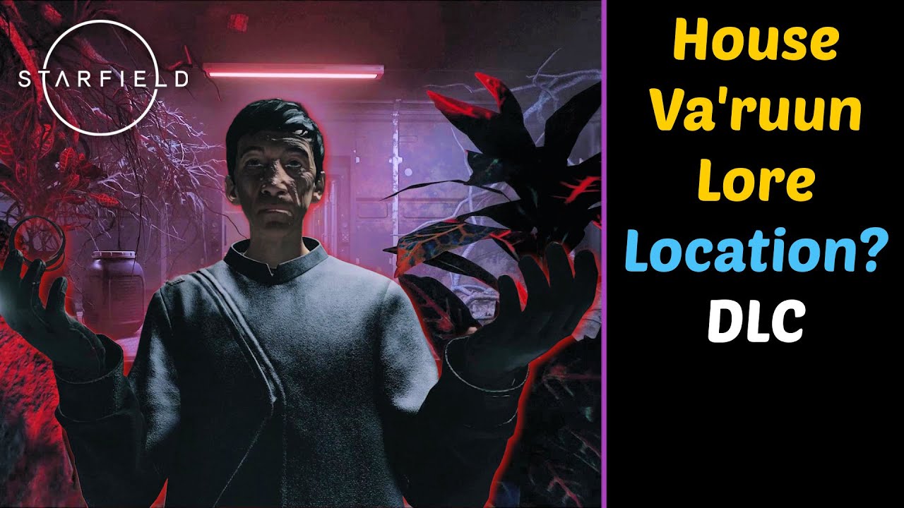 Starfield House Va'ruun Lore - House Va'ruun Location? - House Va'ruun ...