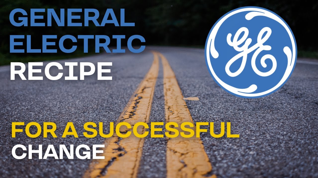 GE's Transformation: What Made It Succeed? - YouTube