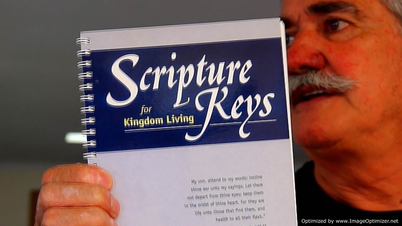 Scripture Keys for Kingdom Living - YouTube