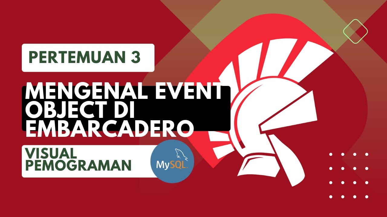 #3 Mengenal Event Object dan Menambahkan Form Baru di Embarcadero ...