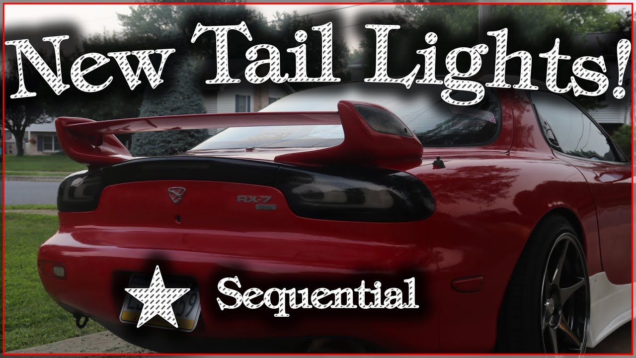 CRAZY NEW TAIL LIGHTS FOR FD RX7 - YouTube