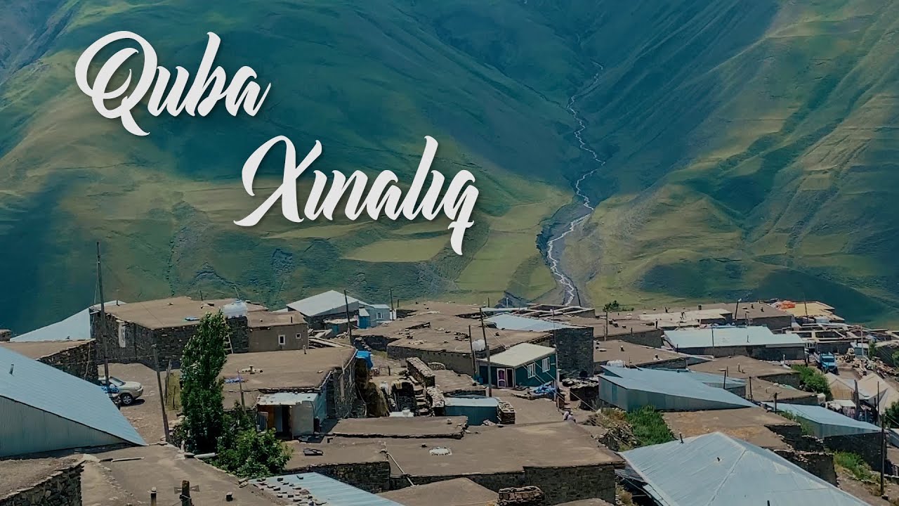 Quba Xınalıq - YouTube