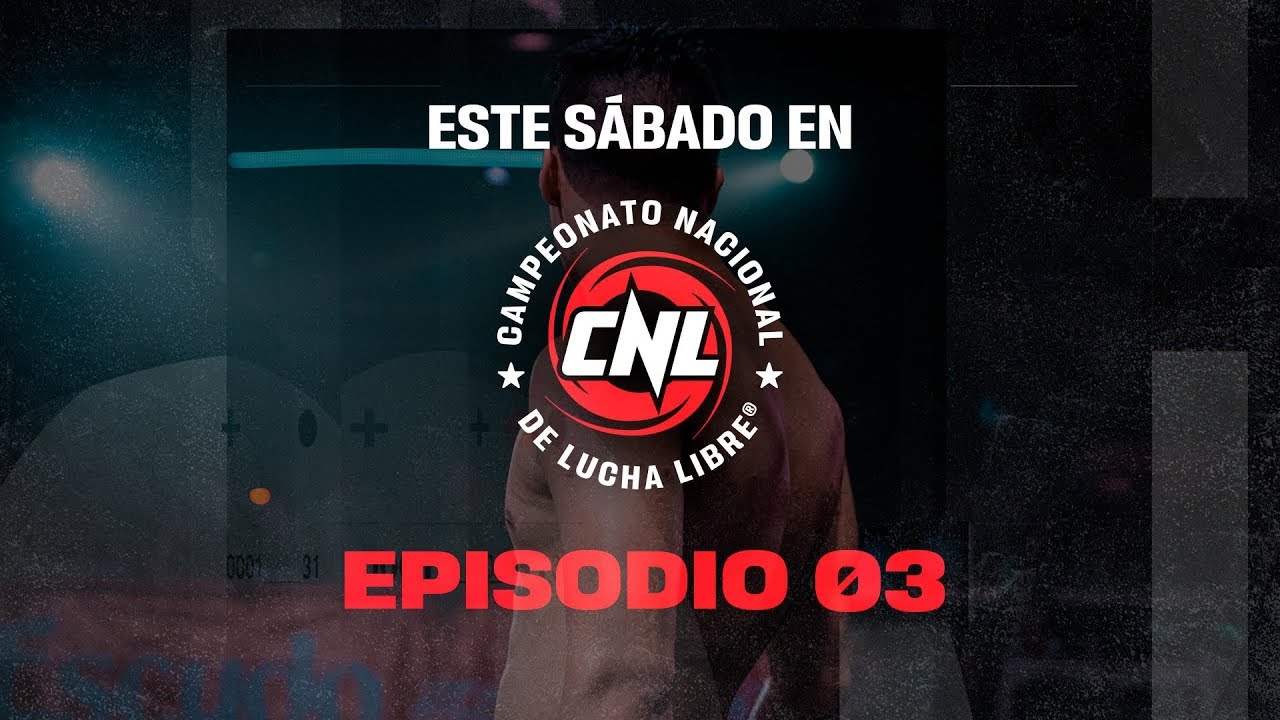 Promo CNL: Episodio 03 - YouTube