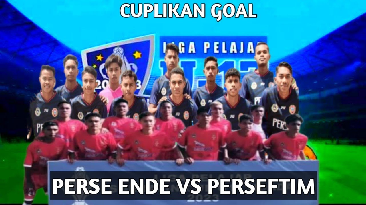 HIGHLIGHT PERSE ENDE VS PERSEFTIM FLOTIM SOERATIN U 17 2023 NGADA - YouTube