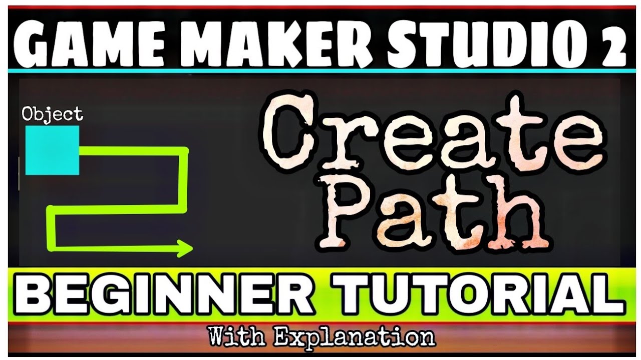 Game Maker Studio 2 | Creating Path (15)~By MNJ - YouTube