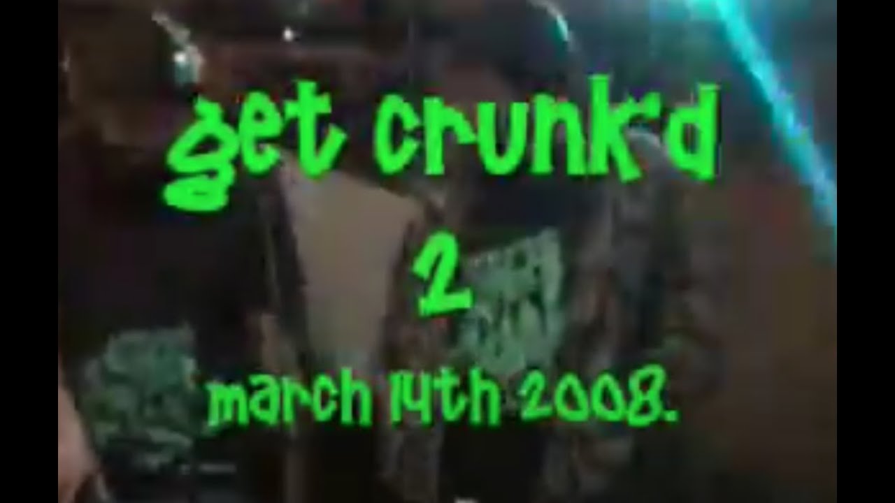 Get Crunk'd 2 - YouTube