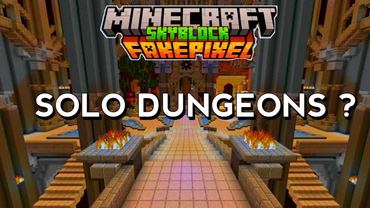 HOW TO START SOLO DUNGEONS IN FAKEPIXEL SKYBLOCK | Grinding for livid ...