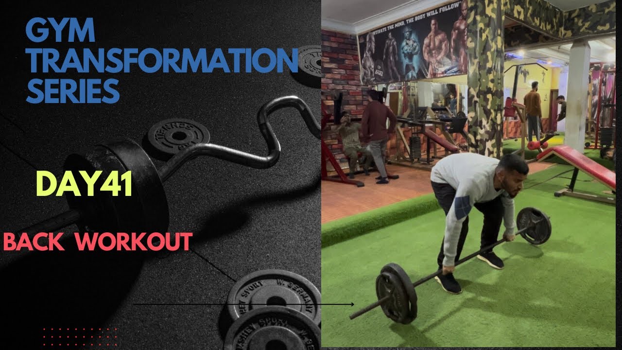 Gym Transformation Series|Back Workout|Day41 - YouTube