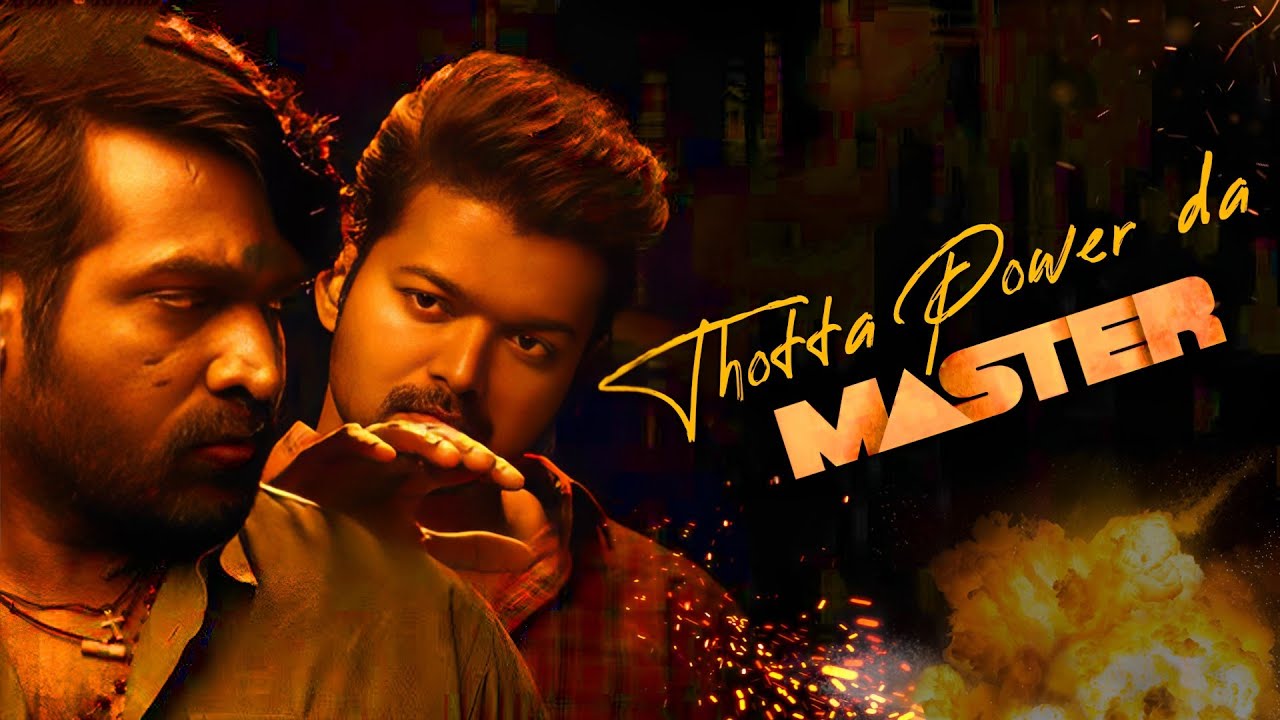Master × Thotta Power da | Thalapathy Vijay | Vijay Sethupathi | Harris ...