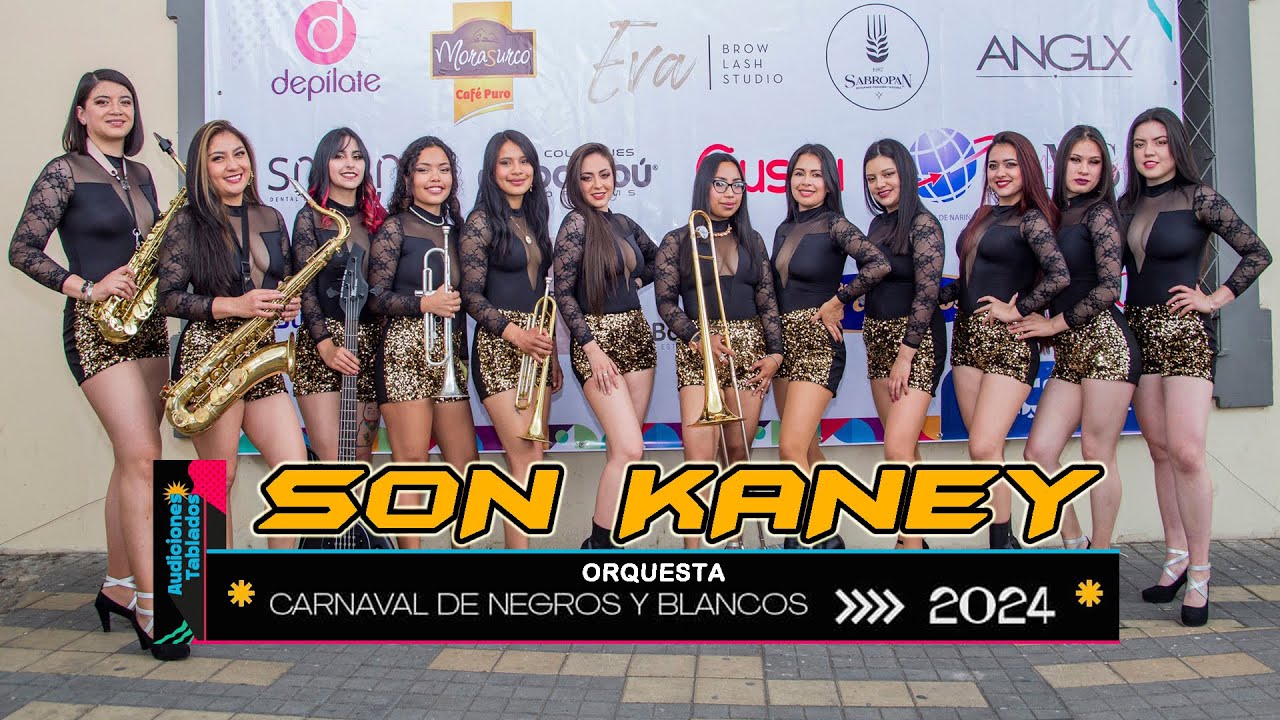 Son Kaney🎺Audiciones Tablados 2024🎭Carnaval de Negros y Blancos - YouTube