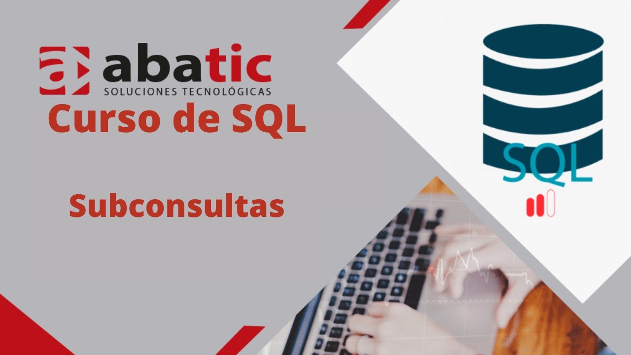 CURSO de SQL Clase 13: Subconsultas - created by ABATIC - YouTube