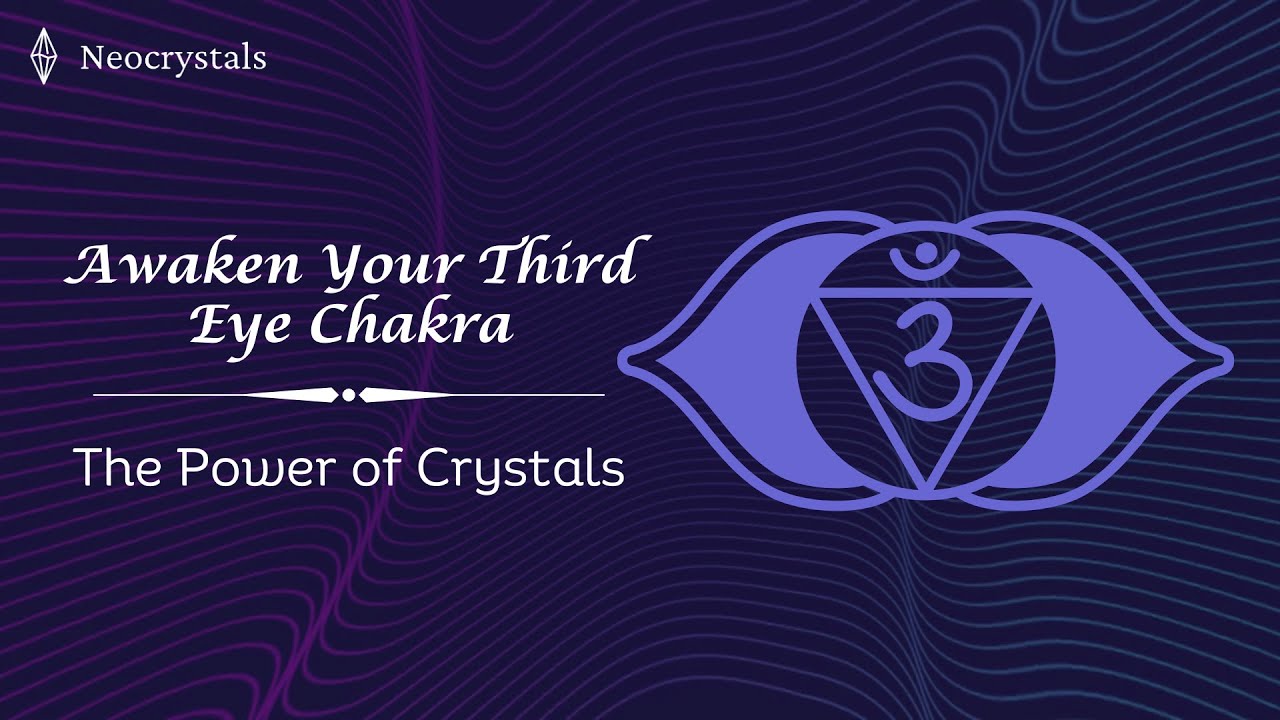 Awaken Your Third Eye: Harnessing the Power of Crystals - YouTube