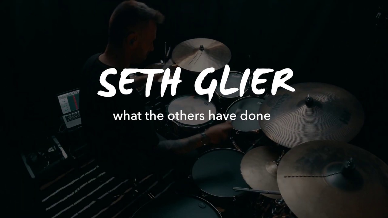 What the Others Have Done - Seth Glier - (Drum Version) - YouTube
