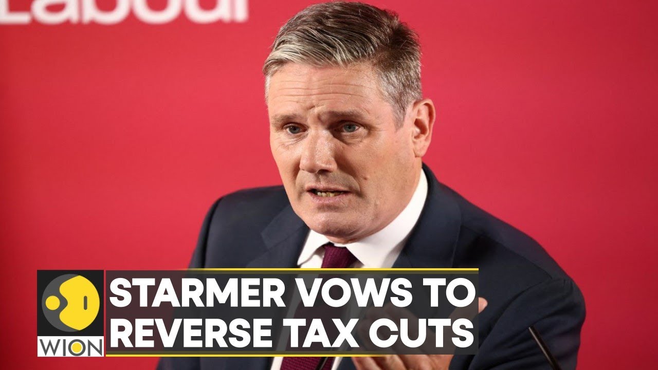 UK Labour Leader Keir Starmer Plans To Cancel Tax Cut For People Who uk-labour-leader-keir-starmer-plans-to-cancel-tax-cut-for-people-who