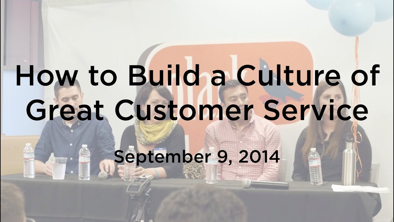 How To Build a Culture of Great Customer Service - YouTube