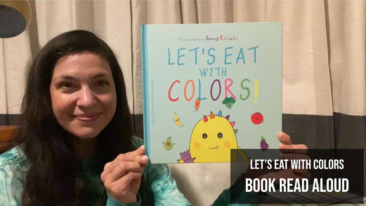 Mama Reads Aloud "Let's Eat with Colors" - YouTube