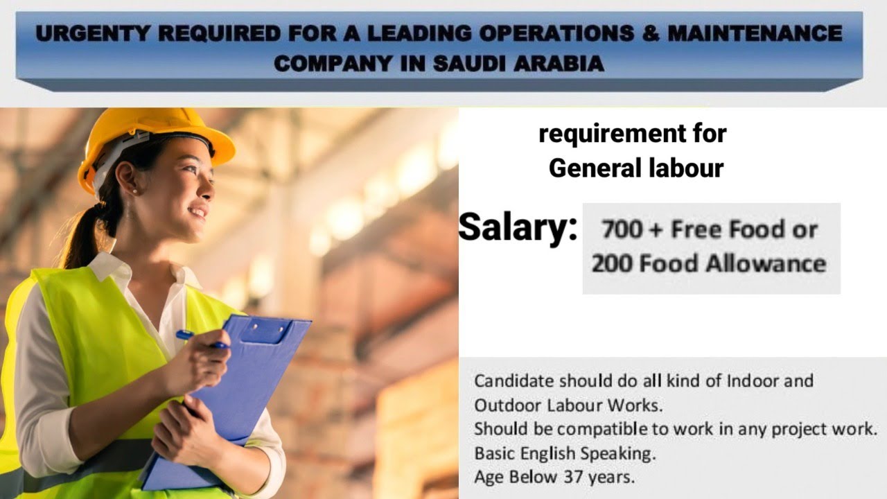 Requirement for General Labour in Saudi Arabia - Labour Jobs vacancies ...