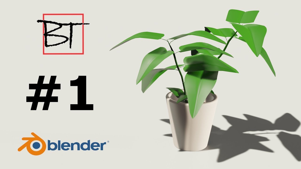 🌱[2.8] Blender Tutorial: How to create a plant - part #1 [Modeling ...