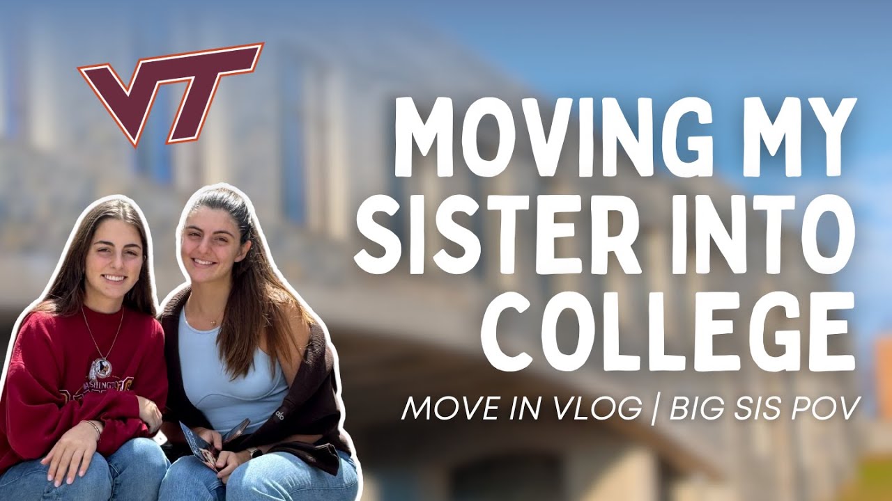 Athena Goes Back to School! | Virginia Tech Move-In Vlog | | Big Sis ...