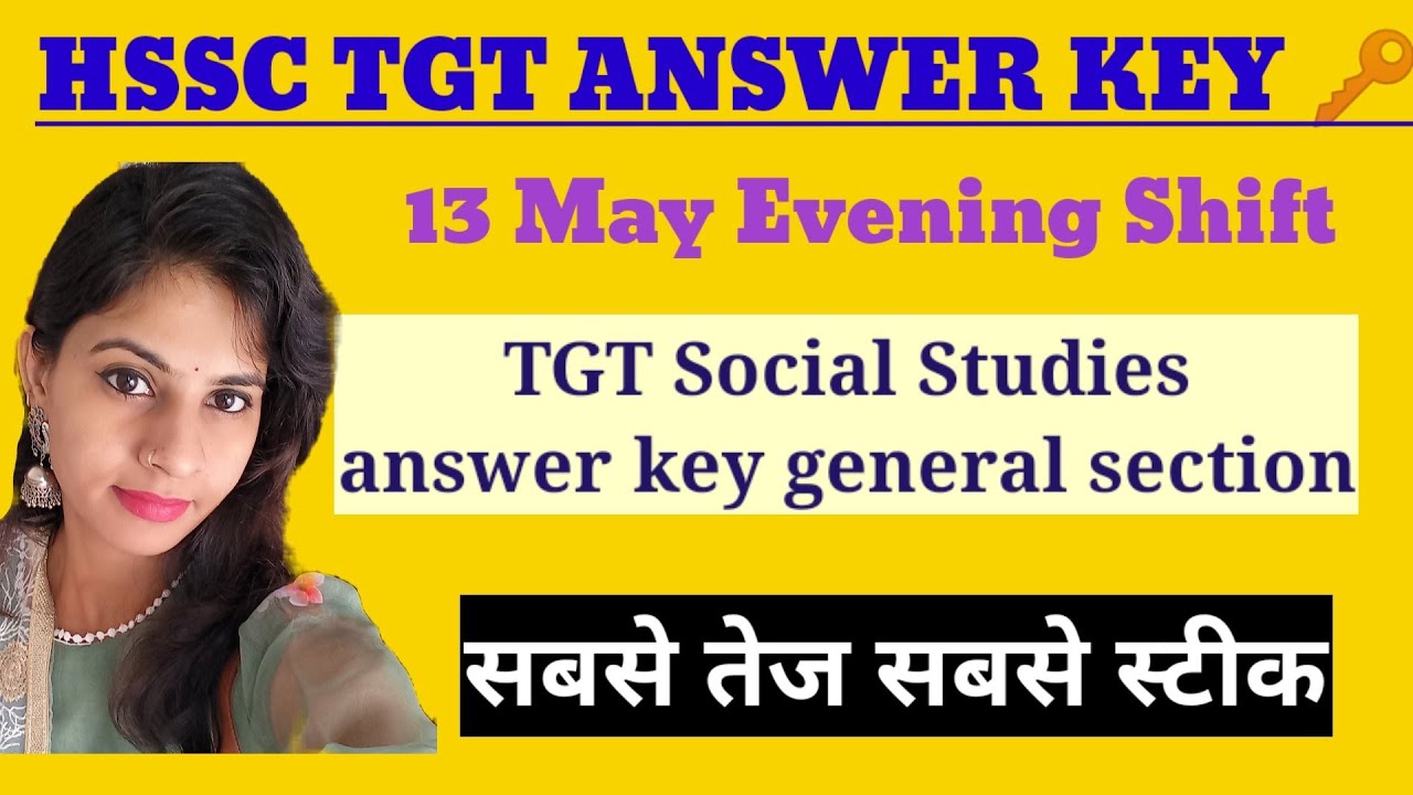 HSSC TGT S St Answer Key 13 May Hssc Tgt Evening Shift Answer Key hssc-tgt-s-st-answer-key-13-may-hssc-tgt-evening-shift-answer-key