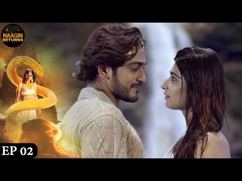 नागिन और नागा अर्जुन की प्रेम कहानी | Phir Laut Aayi Naagin | Naagin Full Ep 2 | Naagin Returns