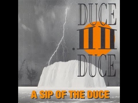 Duce Duce - A Sip Of The Duce (1994) [FULL ALBUM] (FLAC) [GANGSTA RAP ...