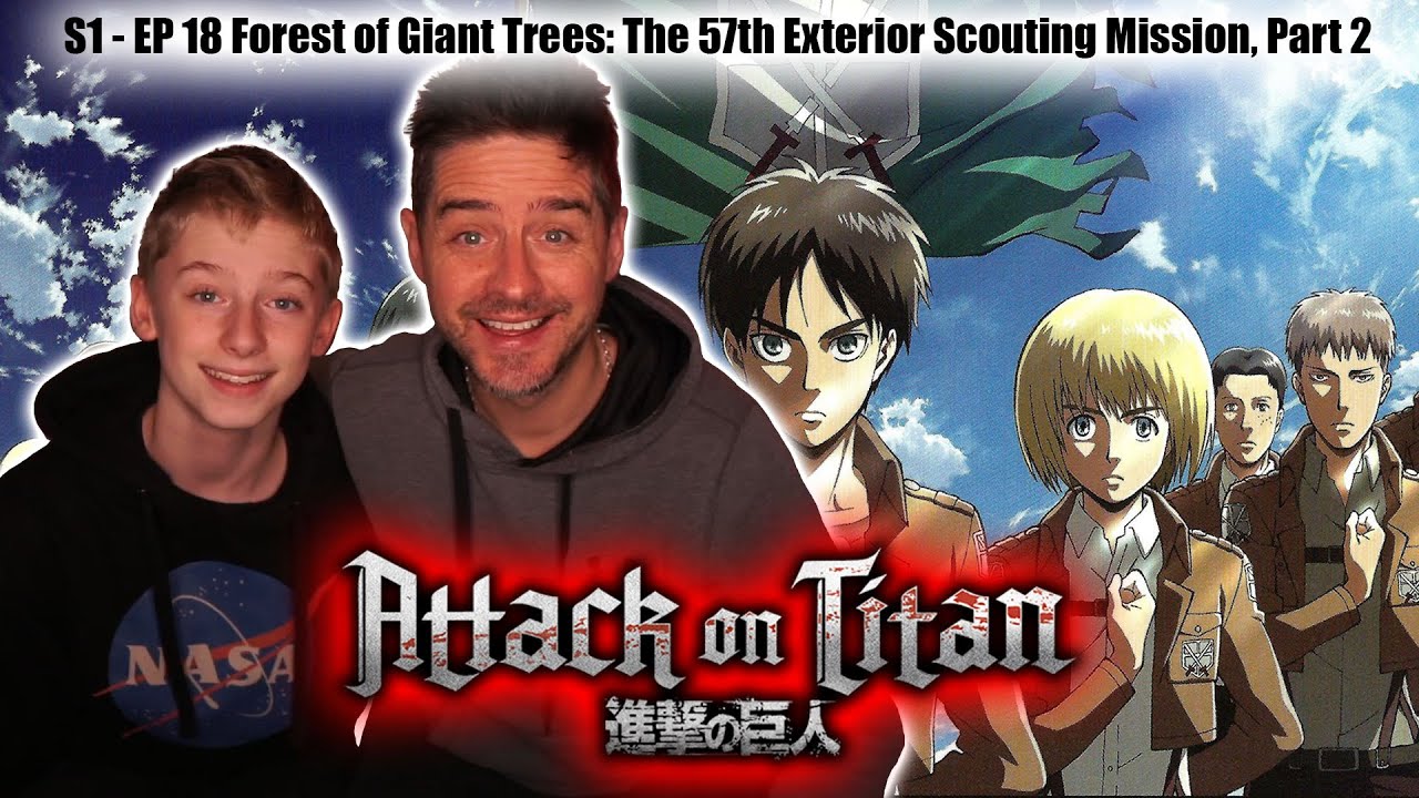ATTACK ON TITAN - 1X18 Forest of Giant Trees: 57th Expedition Beyond ...