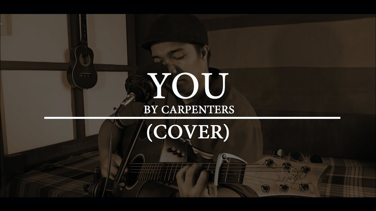 you by the carpenters - rene cover - YouTube
