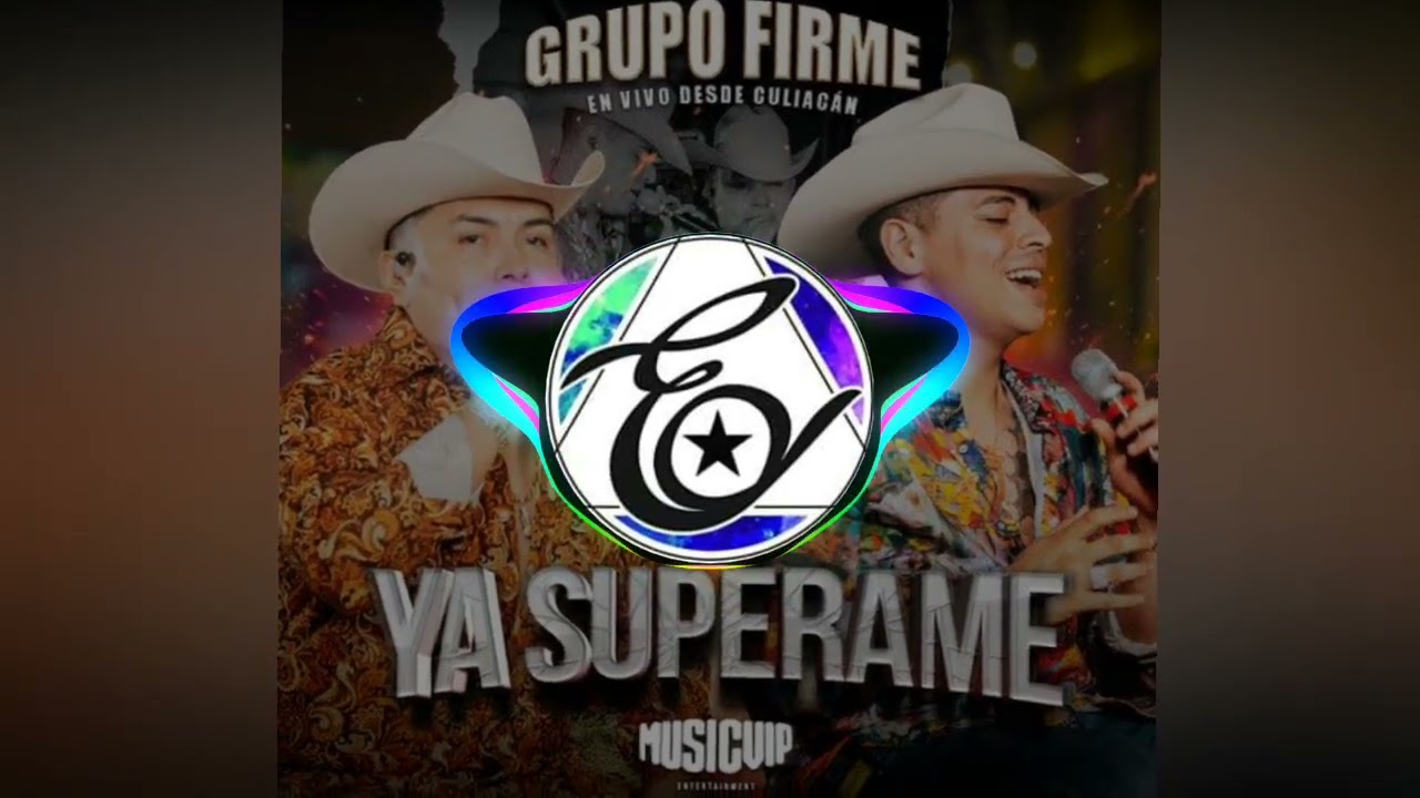 🔥Ya Superame Remix - Grupo Firme || Guaracha Aleteo RMX🔥 - YouTube