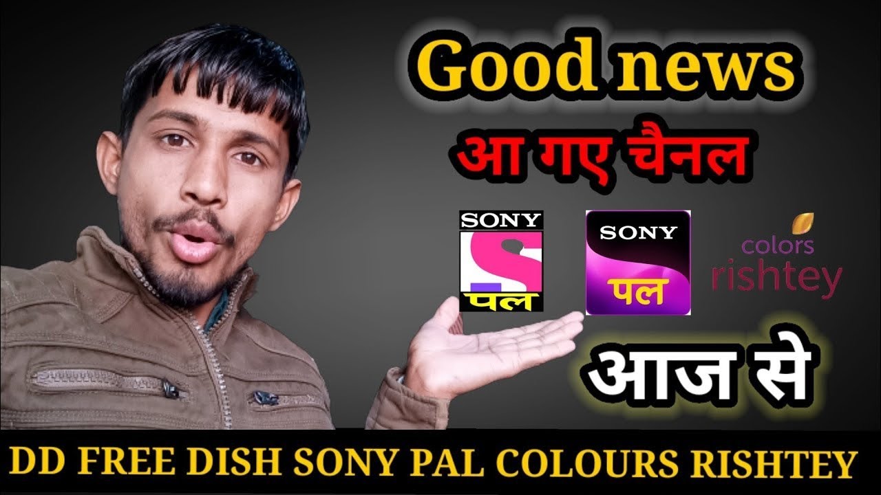 Sony pal colours rishtey channel available on DD free dish || how to ...